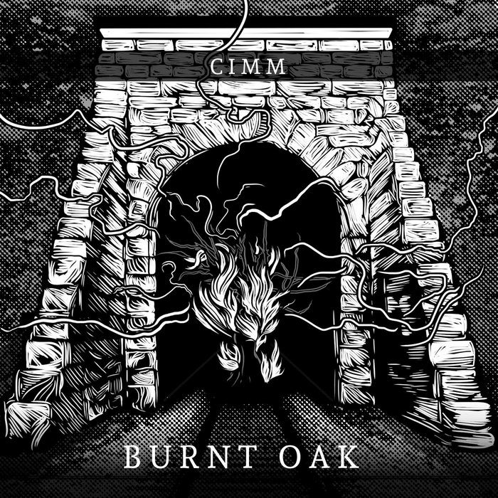 Burnt Oak | Cimm