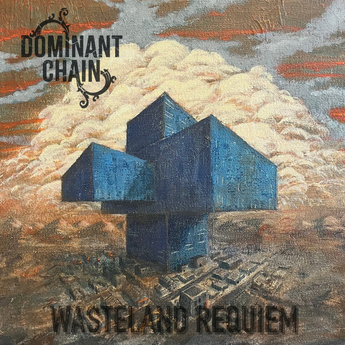 Wasteland Requiem | Dominant Chain