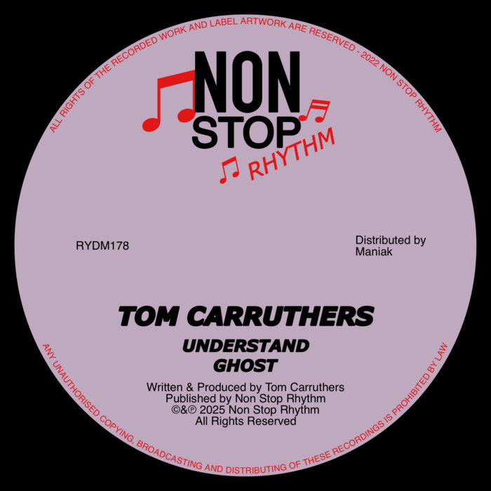 Understand | Tom Carruthers | Non Stop Rhythm