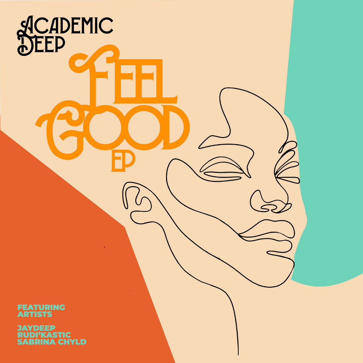 Academic Deep - Feel Good EP | InQfive