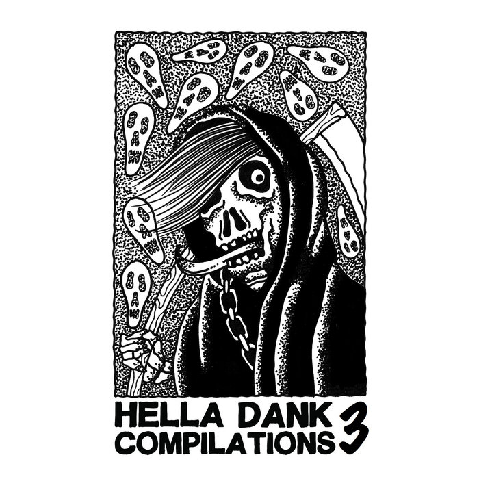 COMPILATION 3 | HELLA DANK Compilations