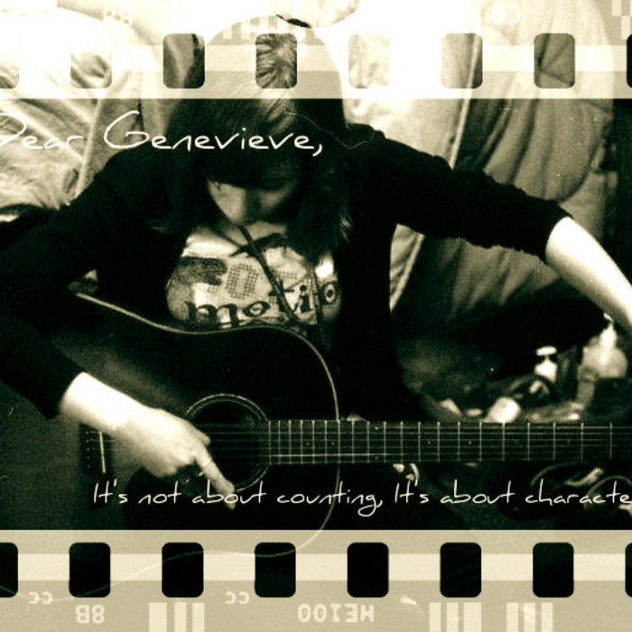 It's not about counting, It's about character | Dear Genevieve