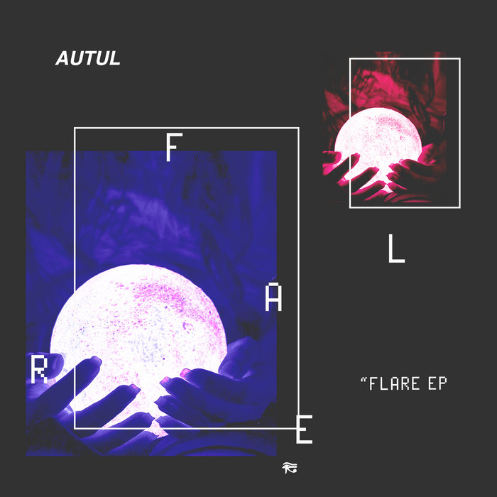 Flare EP | Autul | phobiq