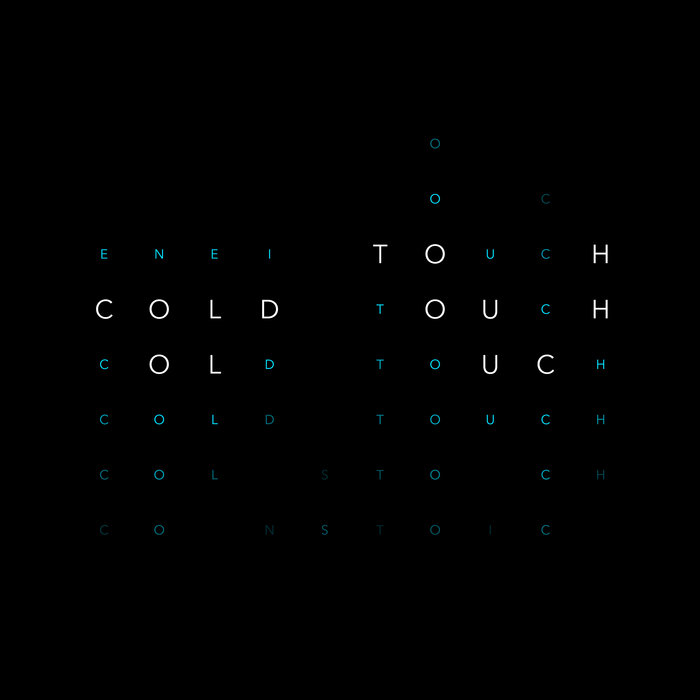 Cold Touch / Transition | ENEI