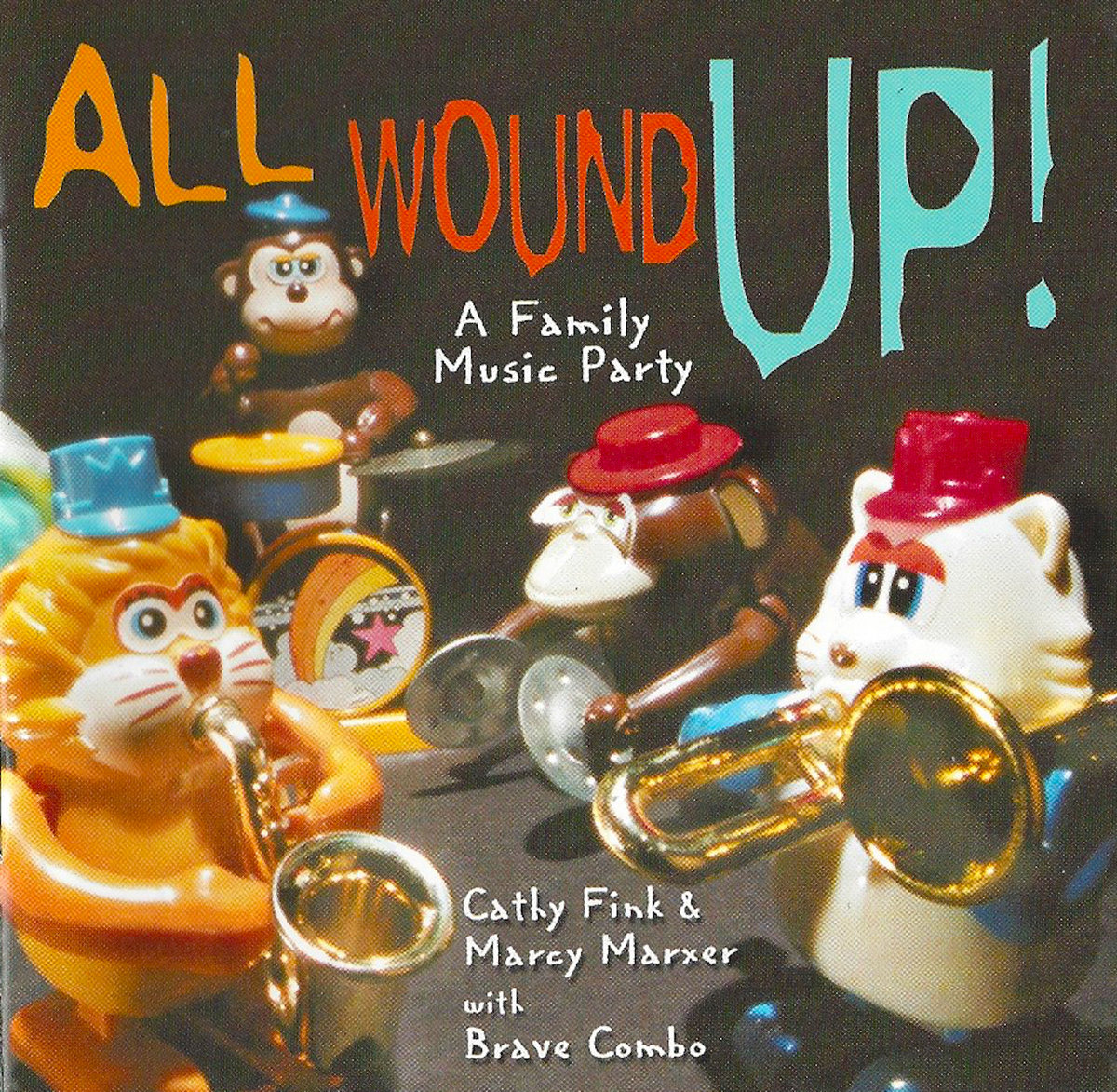 All Wound Up! | Cathy Fink & Marcy Marxer