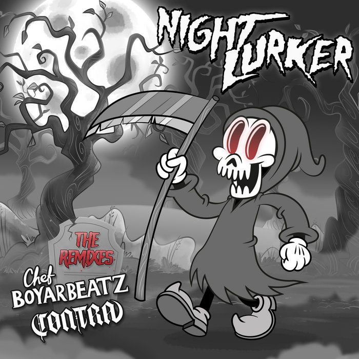 Night Lurker - The Remixes | CØNTRA x Chef Boyarbeatz | Chef Boyarbeatz
