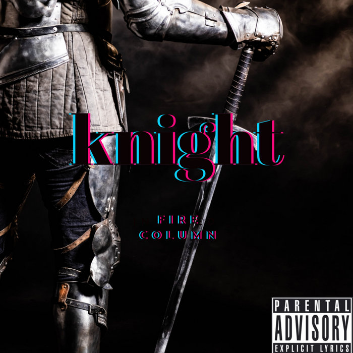 Knight | Fire Column