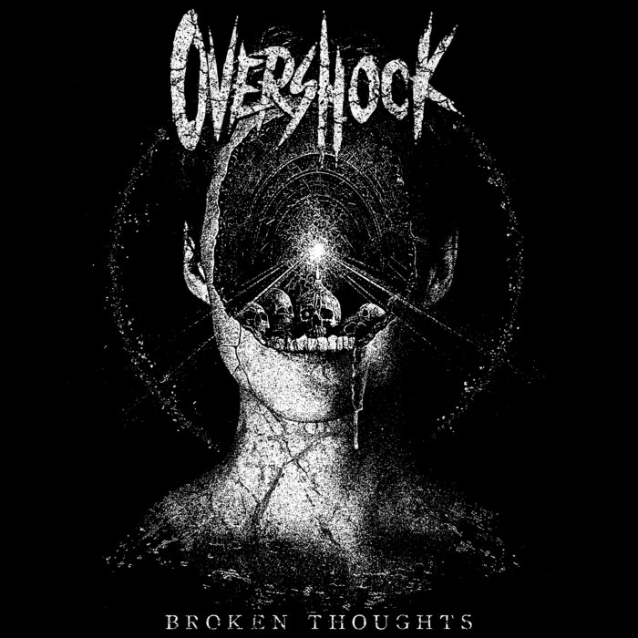 Broken Thoughts | Overshock