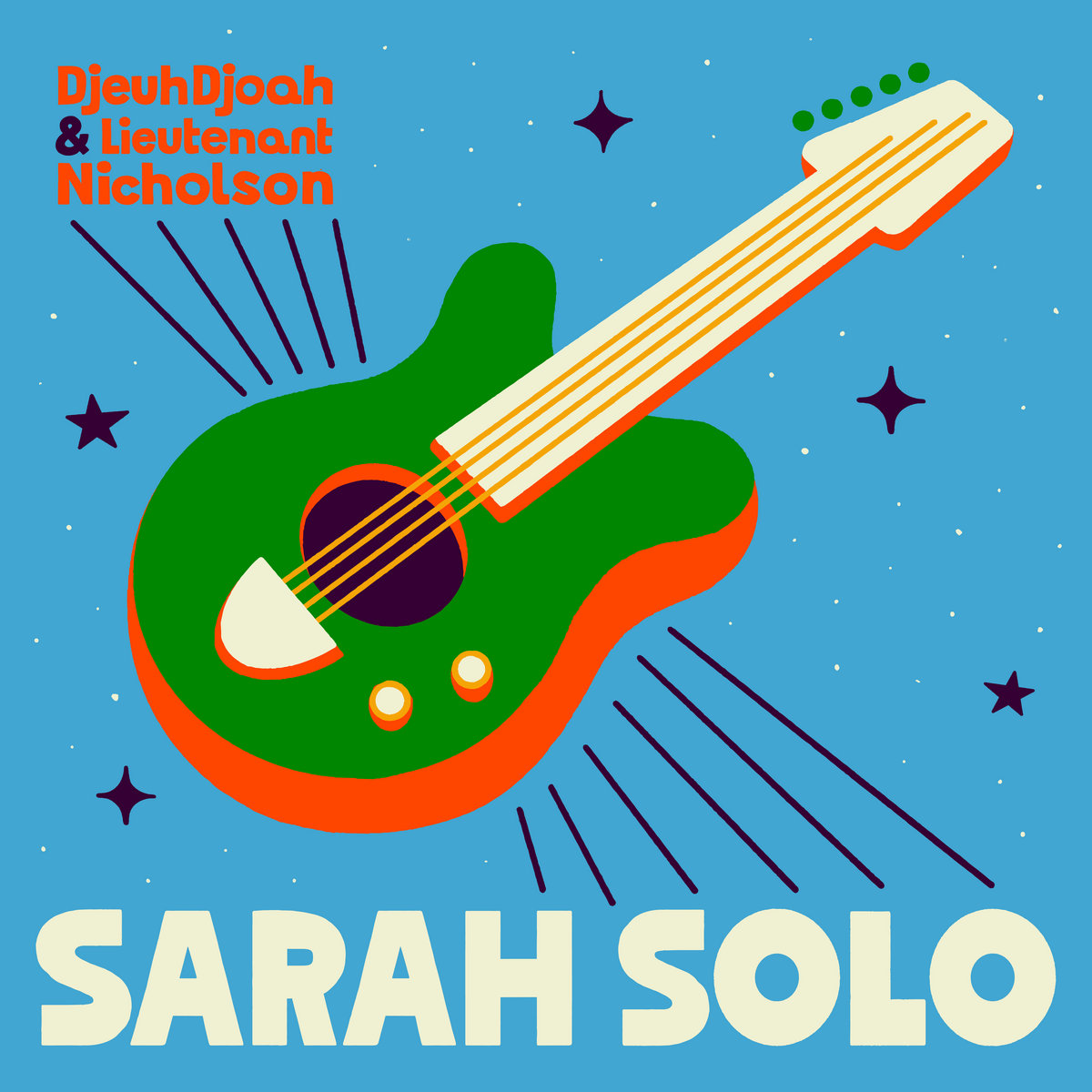 Sarah Solo Featuring Sarah Solo | DjeuhDjoah & Lieutenant Nicholson ...