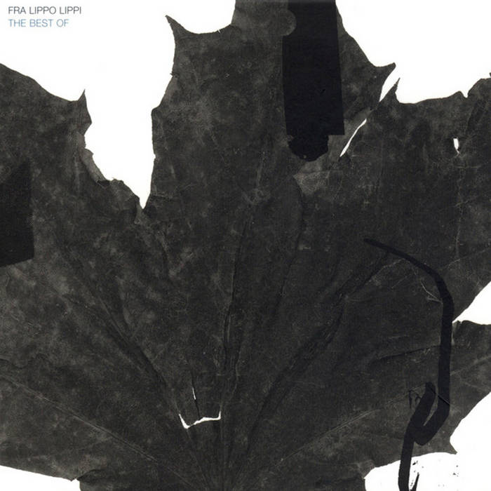 The Best Of | Fra Lippo Lippi