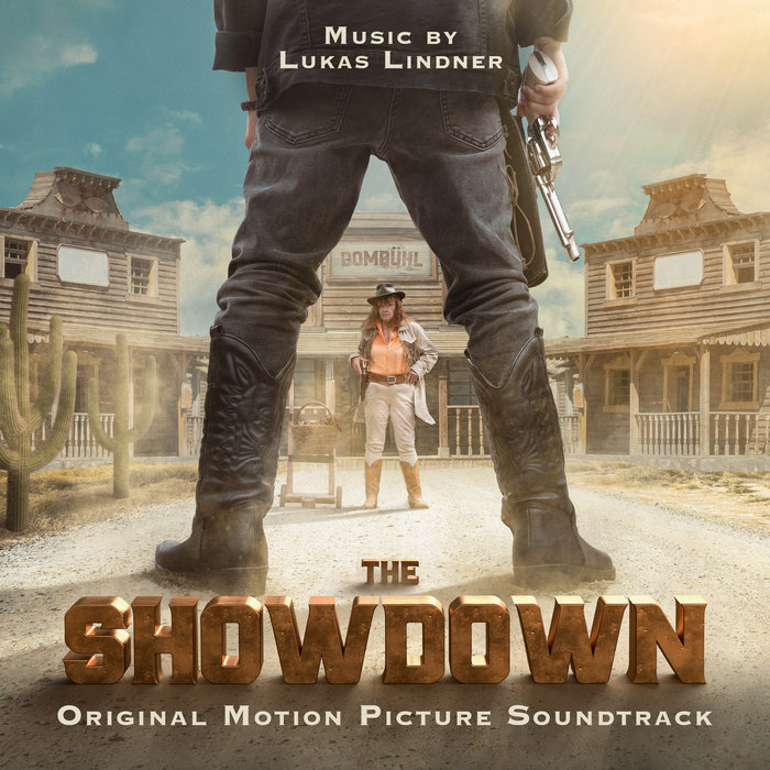 The Showdown (Original Motion Picture Soundtrack) | Lukas Lindner