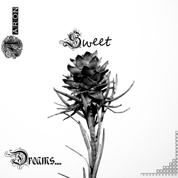 Sweet Dreams.... | Aaron | Aaron / Aaron Oliver Lee