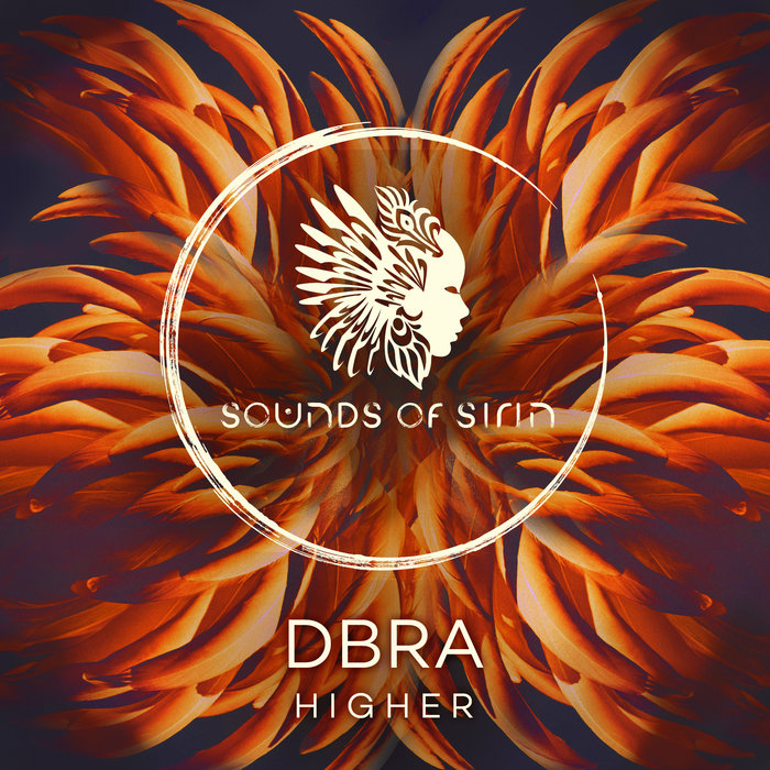 DBRA - Higher [SIRIN102] | Sounds of Sirin