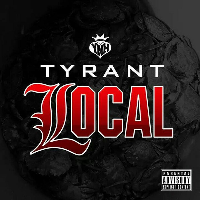 Local | TYRANT