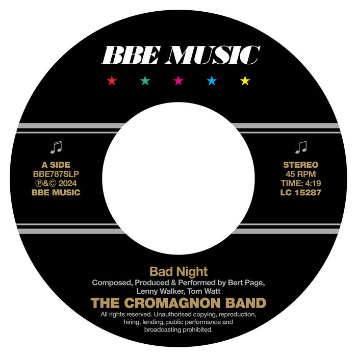 Bad Night / Quadrant | The Cromagnon Band