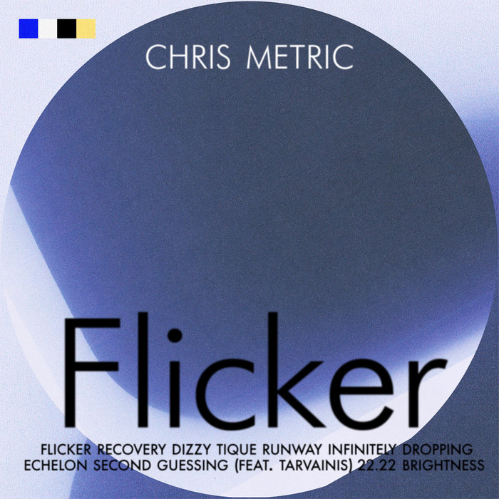 Flicker | Chris Metric