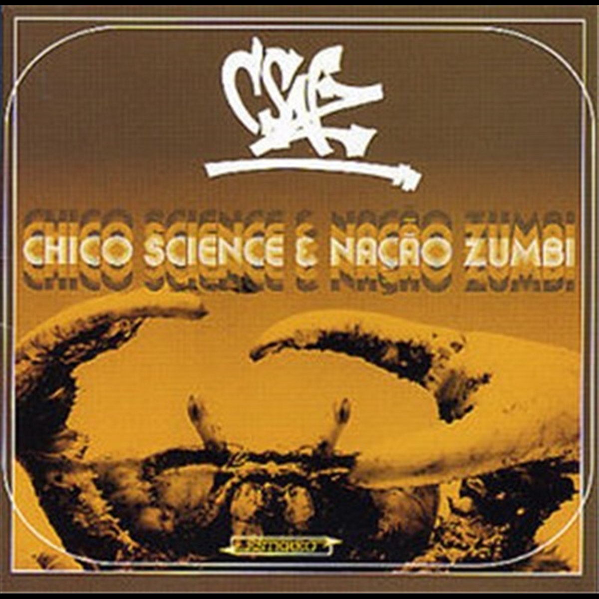 CSNZ | Chico Science & Nação Zumbi