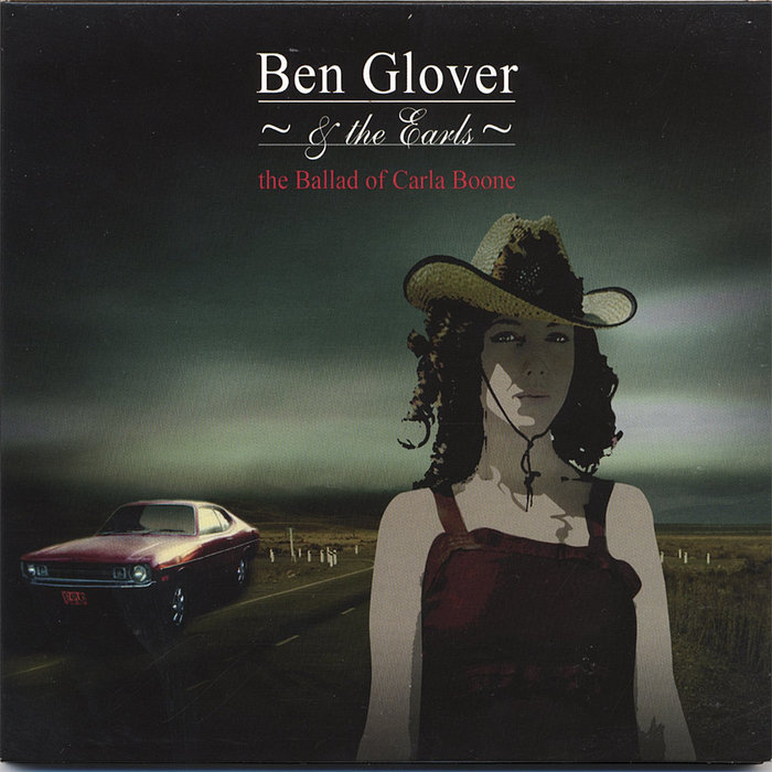 The Ballad Of Carla Boone | Ben Glover & The Earls | Ben Glover