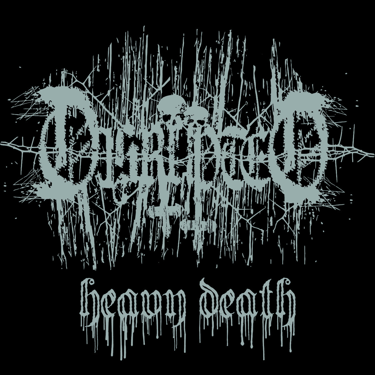 Heavy Death | Disrupted