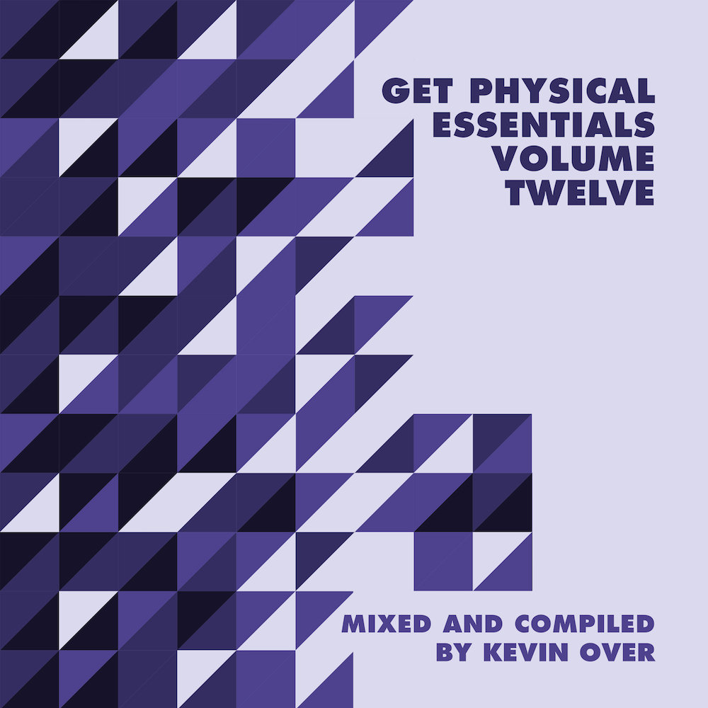 Get Physical Music Presents Essentials Vol. 12 Mixed & Compiled by ...