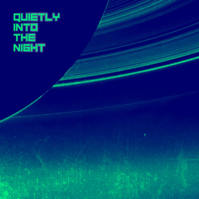 The Green EP | Quietly Into The Night