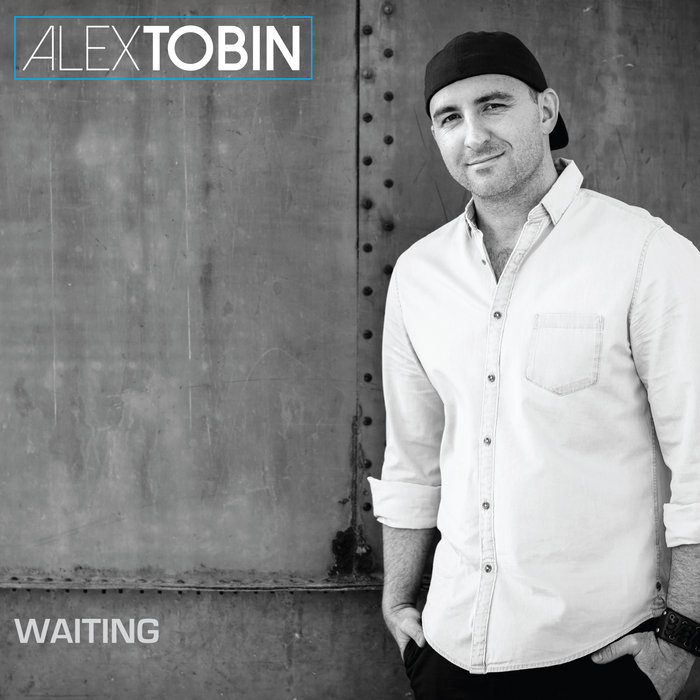 Waiting | Alex Tobin
