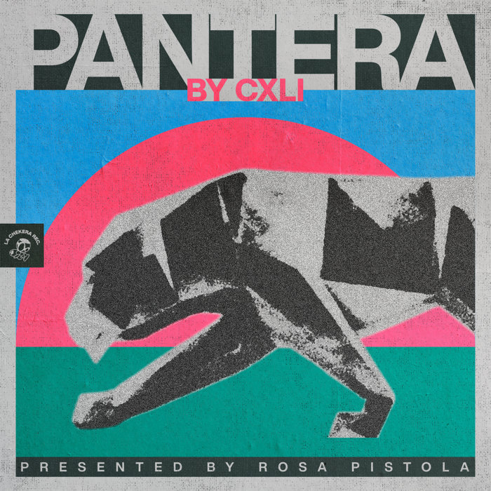 Pantera x CXLI | La Chekera REC