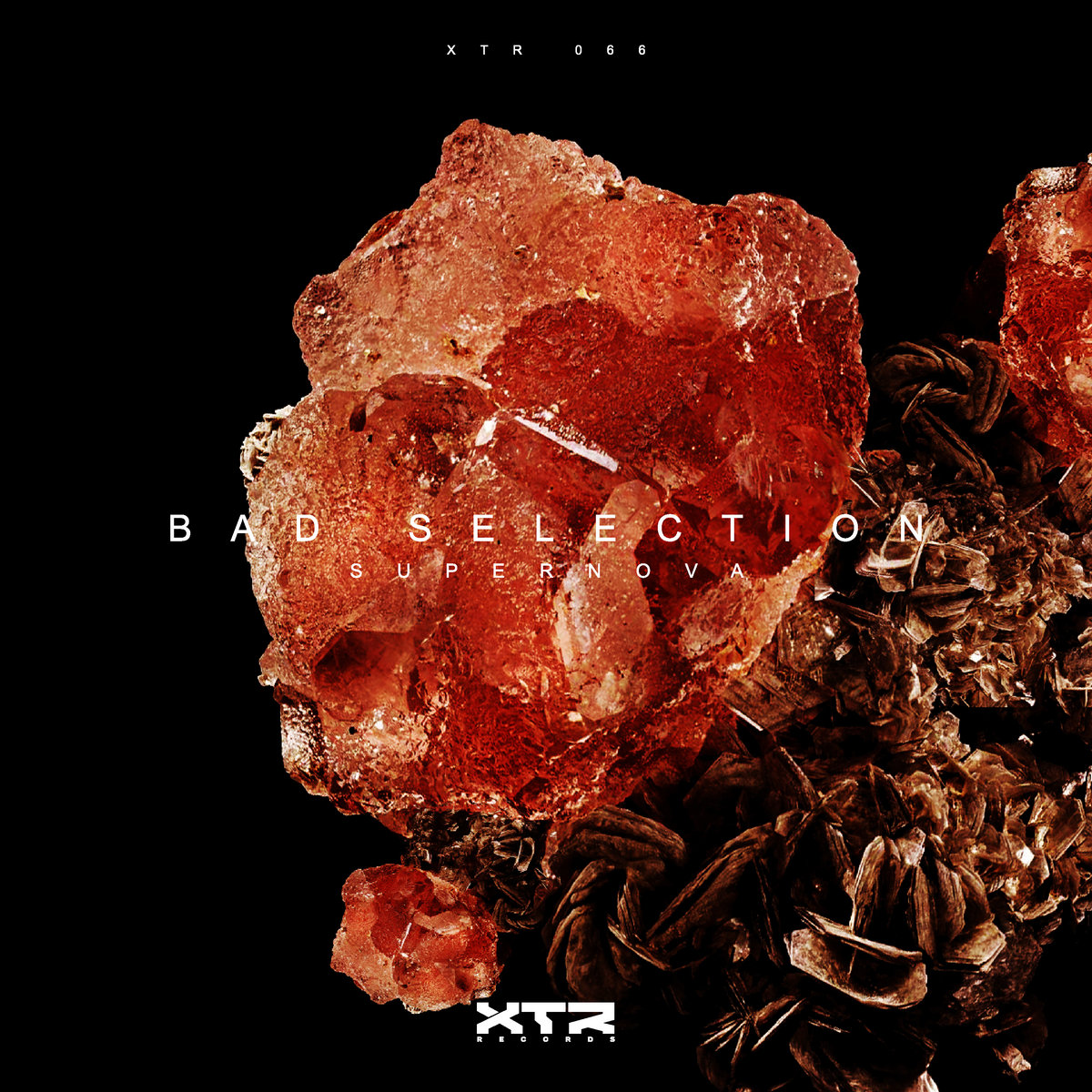 Supernova | Bad Selection | XTR records