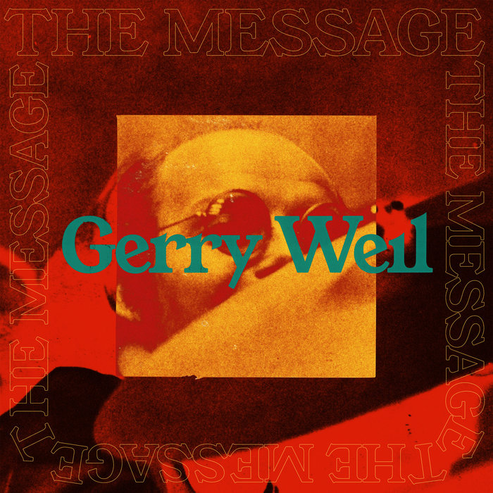 INF001: The Message | Gerry Weil