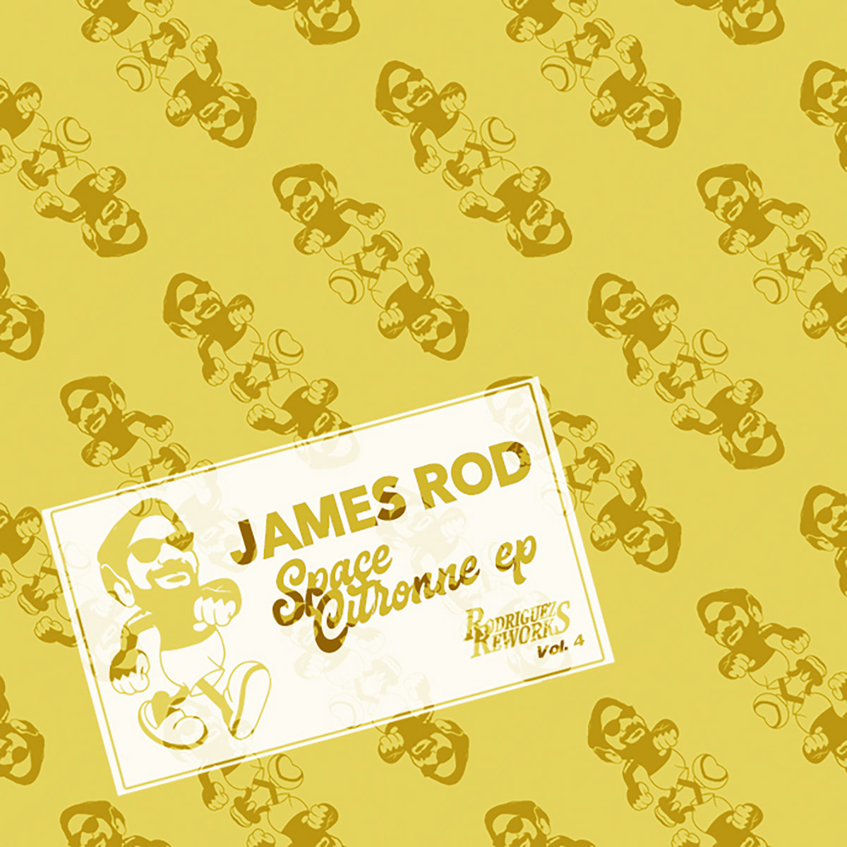 JAMES ROD - Rodriguez Reworks vol.4 | RODRIGUEZ REWORKS | Rodriguez Reworks