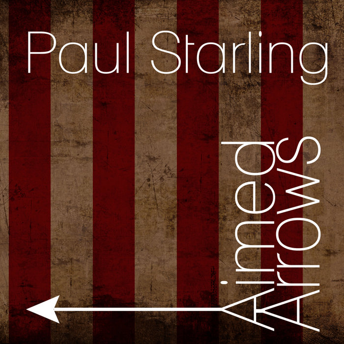 Aimed Arrows | Paul Starling