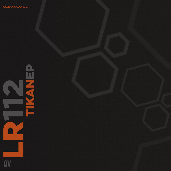 Tikan EP | QV | Loose Records
