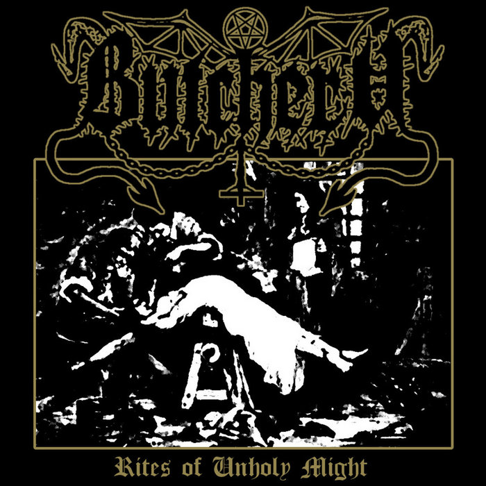 Rites of Unholy Might | Butchery