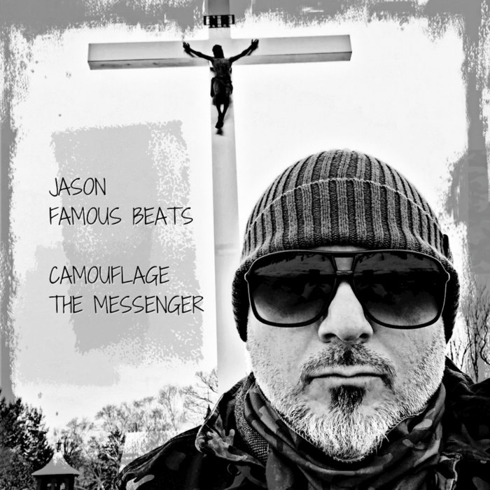 Camouflage The Messenger | Jason Famous Beats