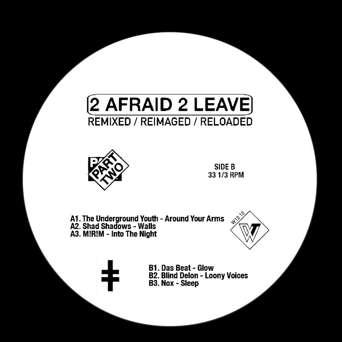 2 Afraid 2 Leave (EP2) | Bleib Modern | Wave Tension Records
