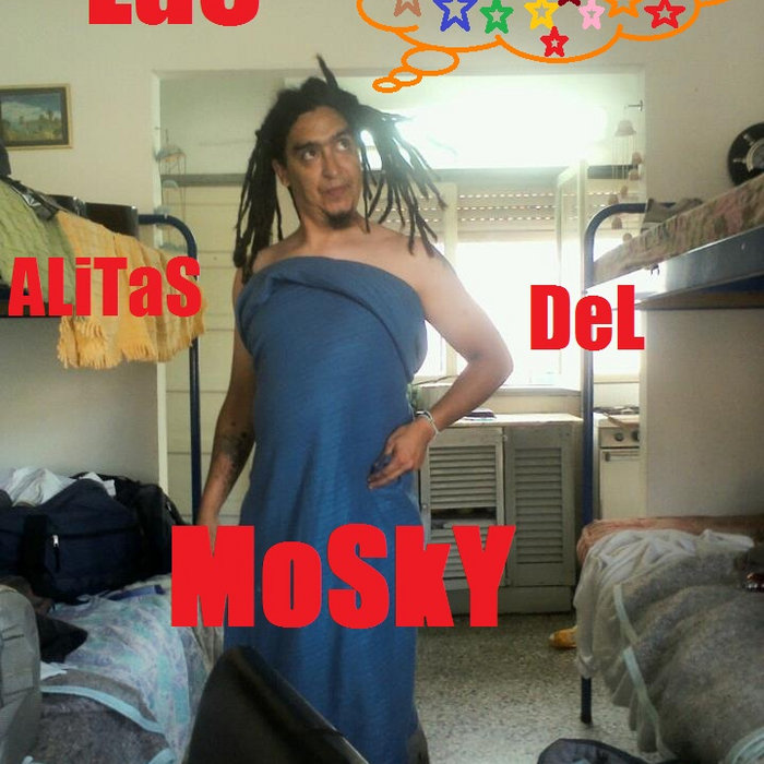 QUE VIVA LA REVOLUCION ROCK | LAS ALITAS DEL MOSKY | las alitas del mosky