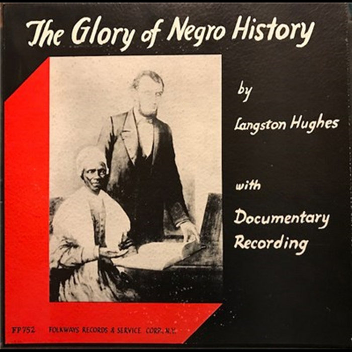 The Glory Of Negro History | Langston Hughes