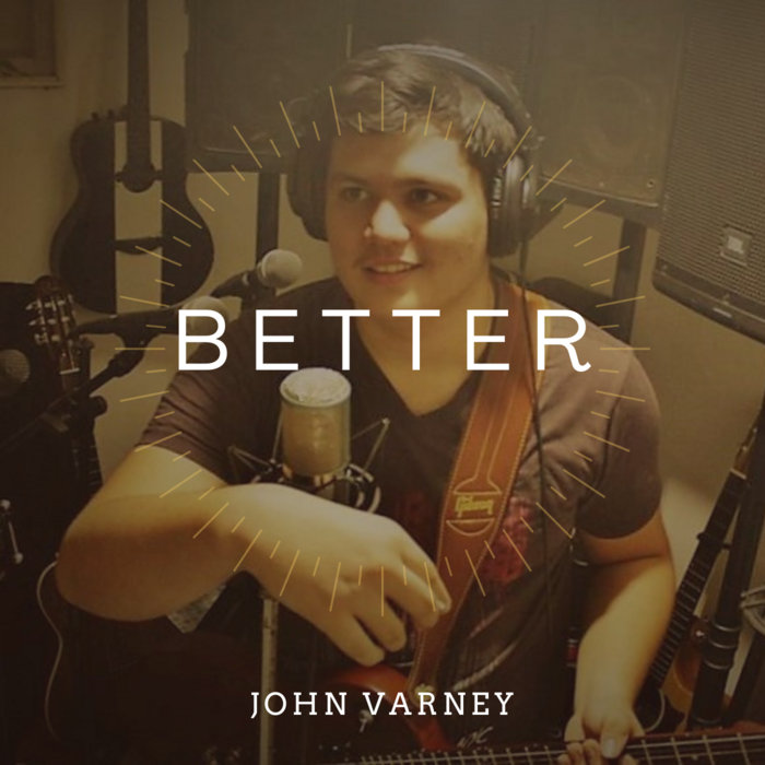 BETTER | John Varney