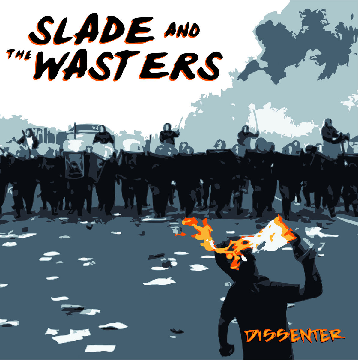 Dissenter | Slade and the Wasters