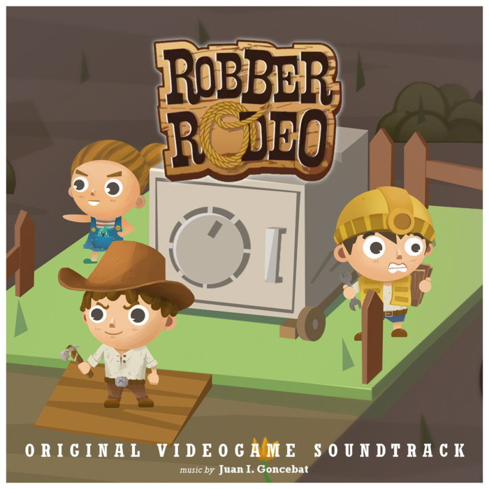 Robber Rodeo (Original Videogame Soundtrack) | Juan I. Goncebat | Aerjaan