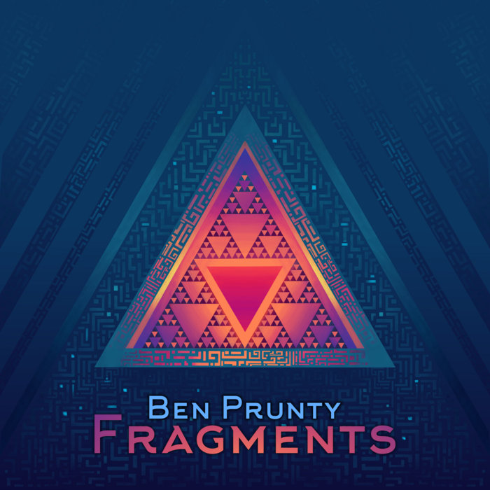 Fragments | Ben Prunty