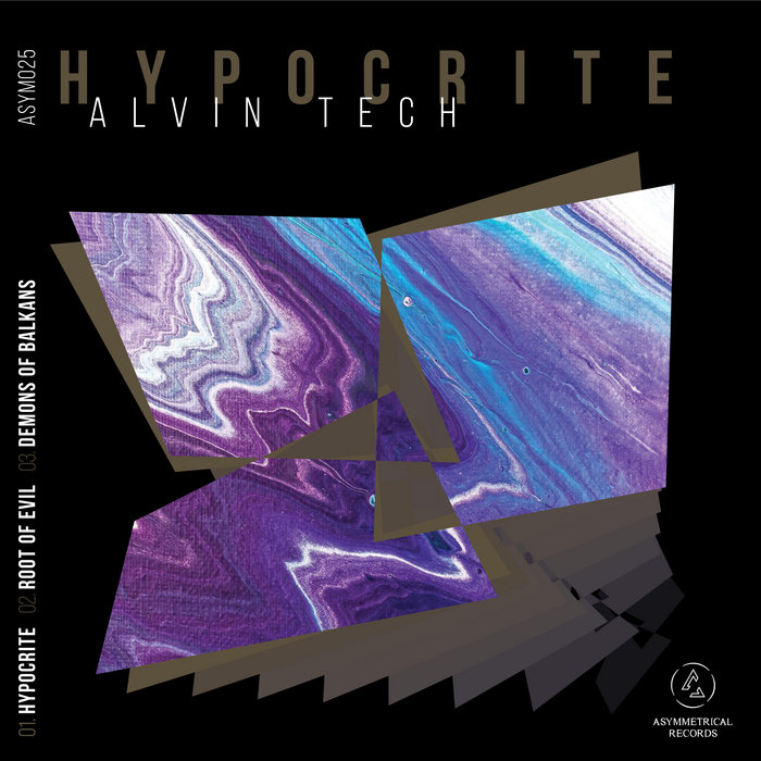 Hypocrite | Alvin Tech | Asymmetrical Records