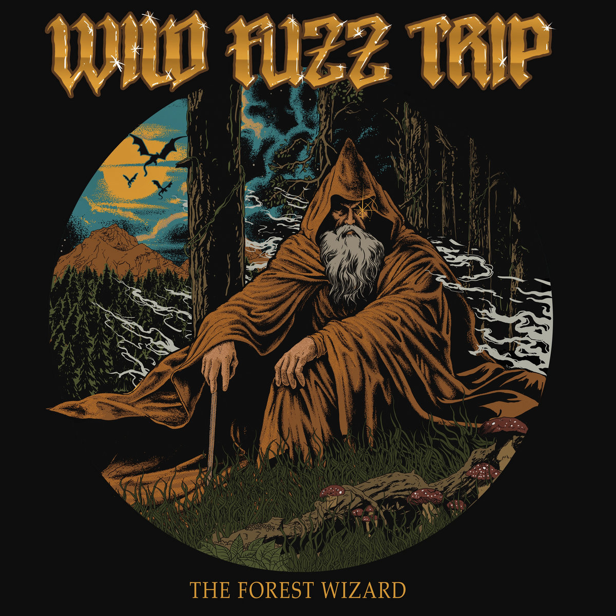 The Forest Wizard | Wild Fuzz Trip