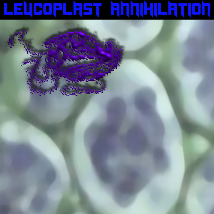 Leucoplast Annihilation | bBlN55GRN6XTUUa9XQtEn4BgJ6A6
