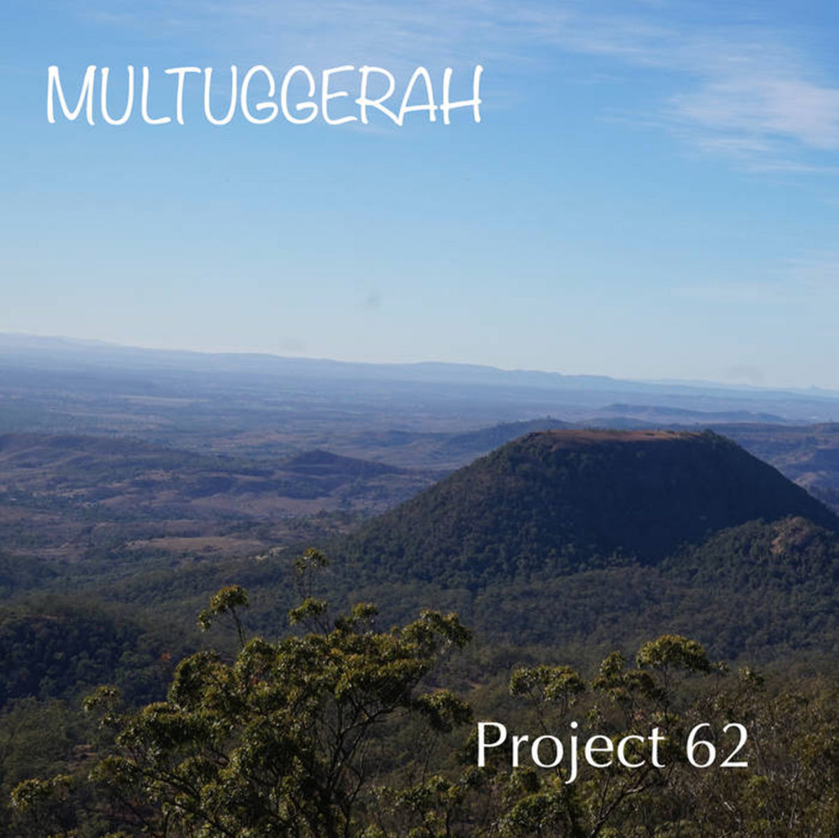 Multuggerah | Project 62 (feat "Miri" Anderson) | Project 62