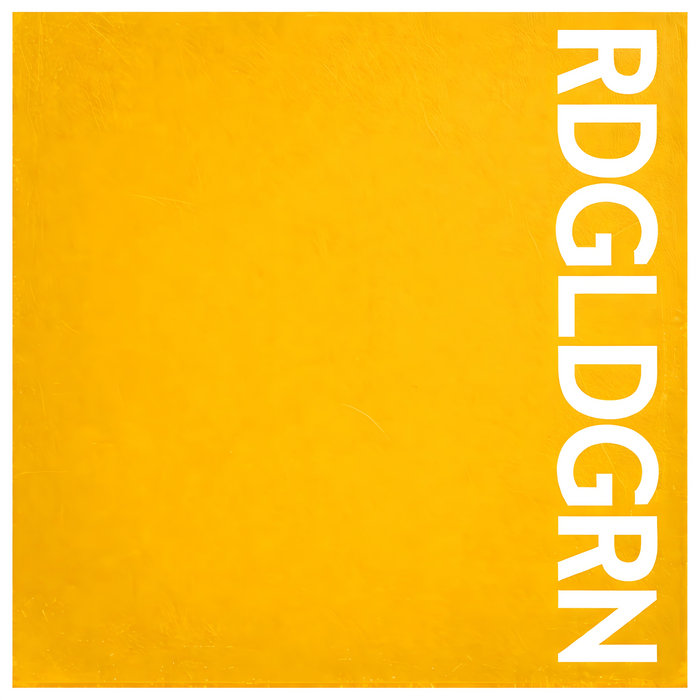 The Gold Album | RDGLDGRN | Deuce Day World Recordings