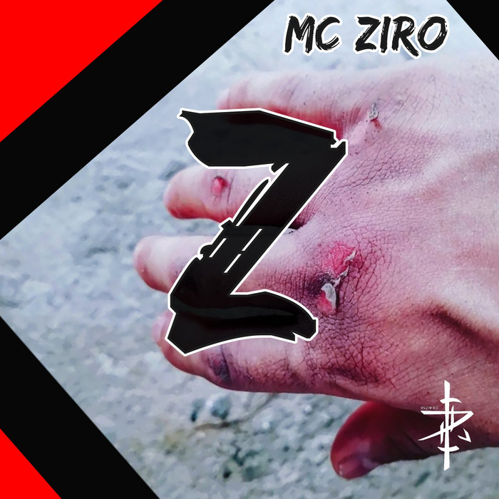 Z | MC Ziro | Inziro Clan