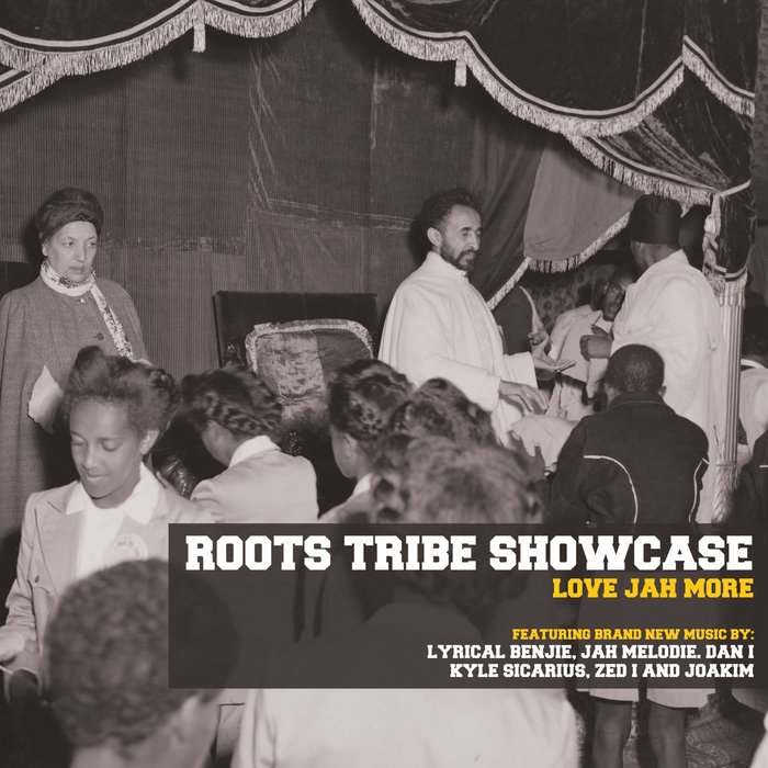 Roots Tribe Showcase: Love Jah More | Slimmah Sound