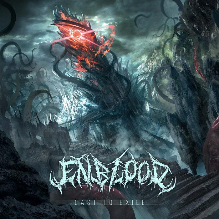 Cast To Exile | Enblood