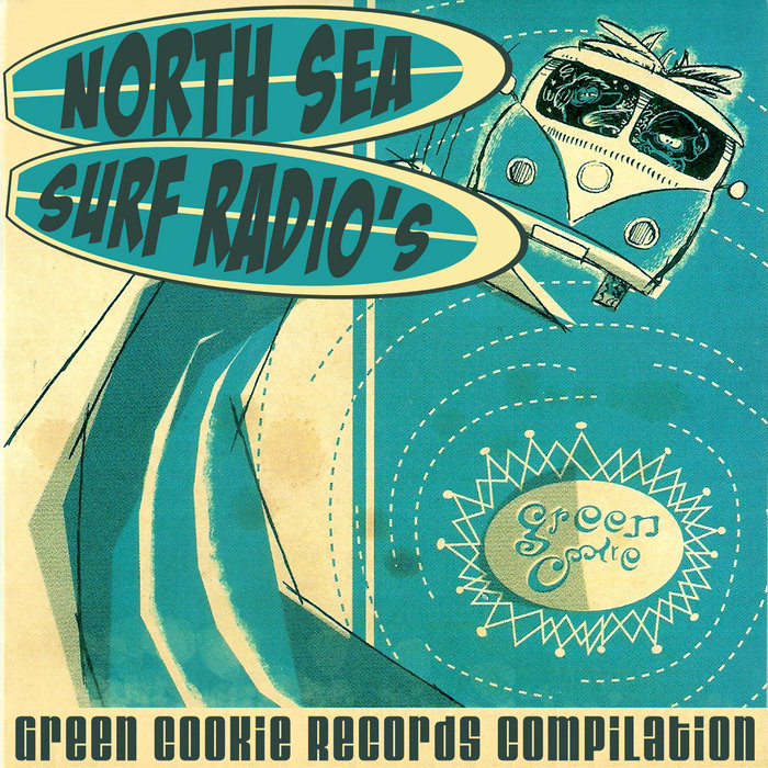 Green Cookie Records Compilation | Various artists | North Sea Surf Radio